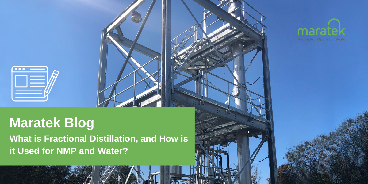 What is Fractional Distillation, and How is it Used for NMP and Water?